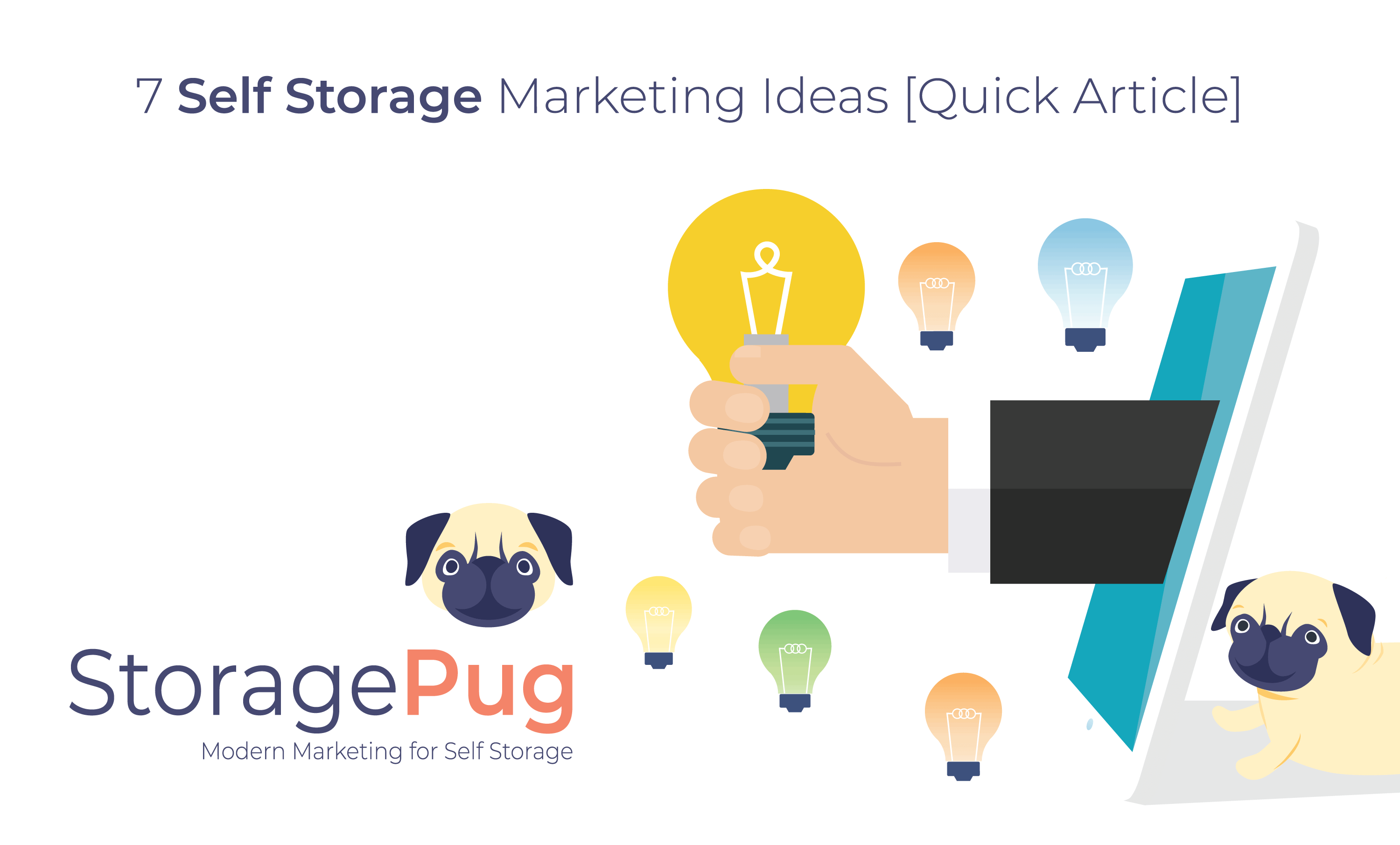 7 Self Storage Marketing Ideas [Quick Article]